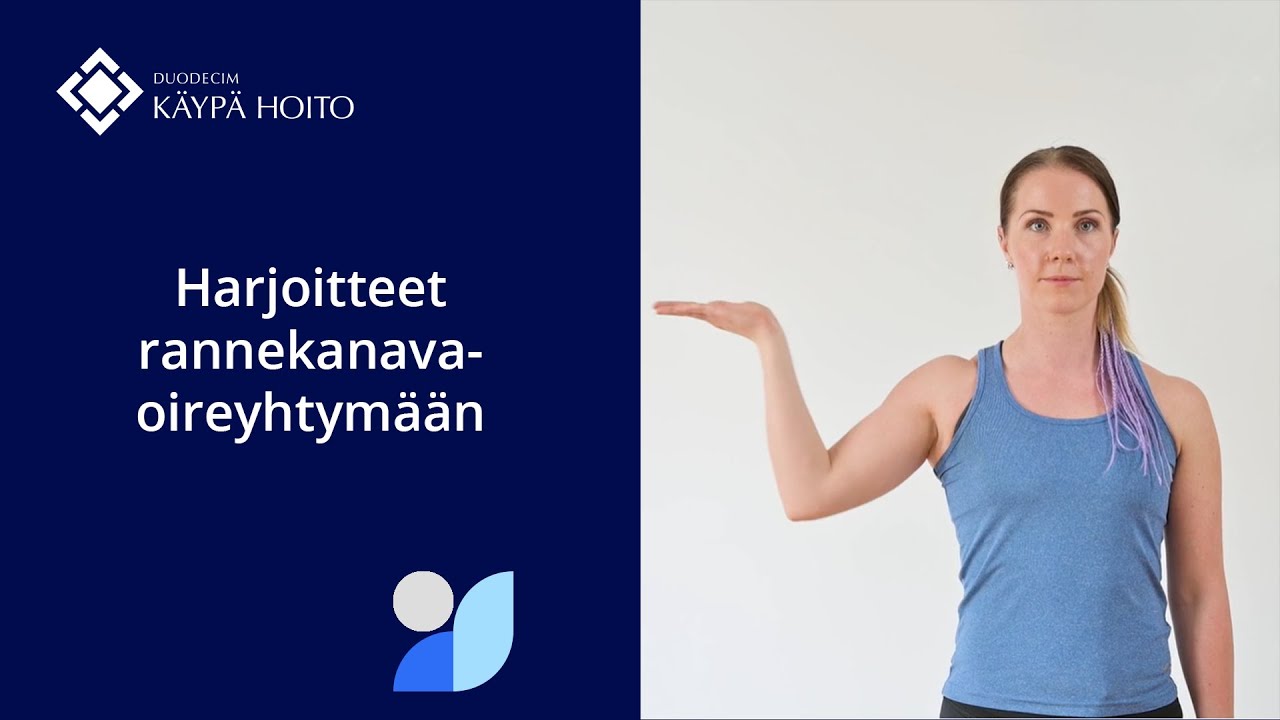 Harjoitteet rannekanavaoireyhtymään - YouTube