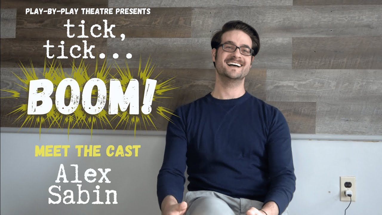 Meet the Cast of TICK TICK BOOM | Alex Sabin - "Michael" - YouTube