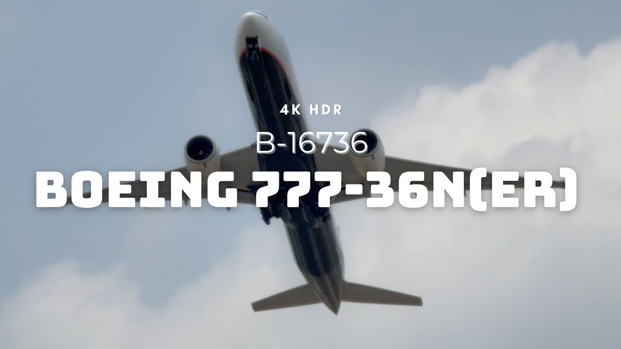 AIRCRAFT TYPE (B77W) Boeing 777-36N(ER) REGISTRATION B-16736 🇹🇼 cất ...