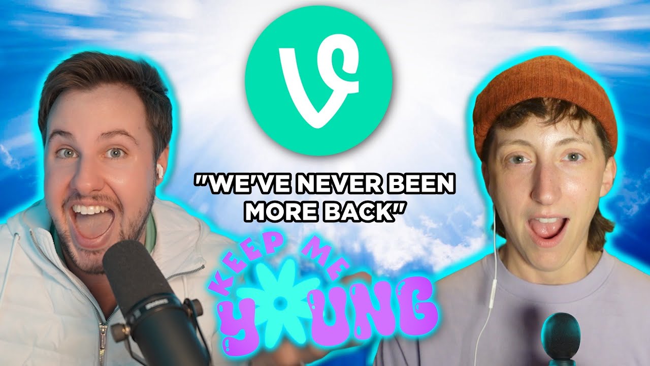 Vine Is Back and So are We | Keep Me Young with Blake Jennings and ...