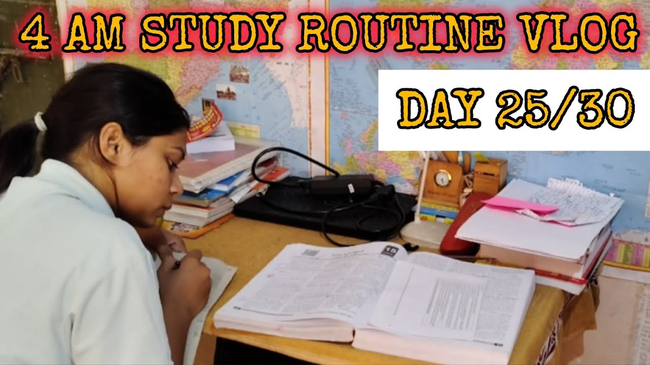 I WOKE UP 4 AM STUDY ROUTINE VLOG / DAY 25/30 MY EARLY MORNING STUDY ...