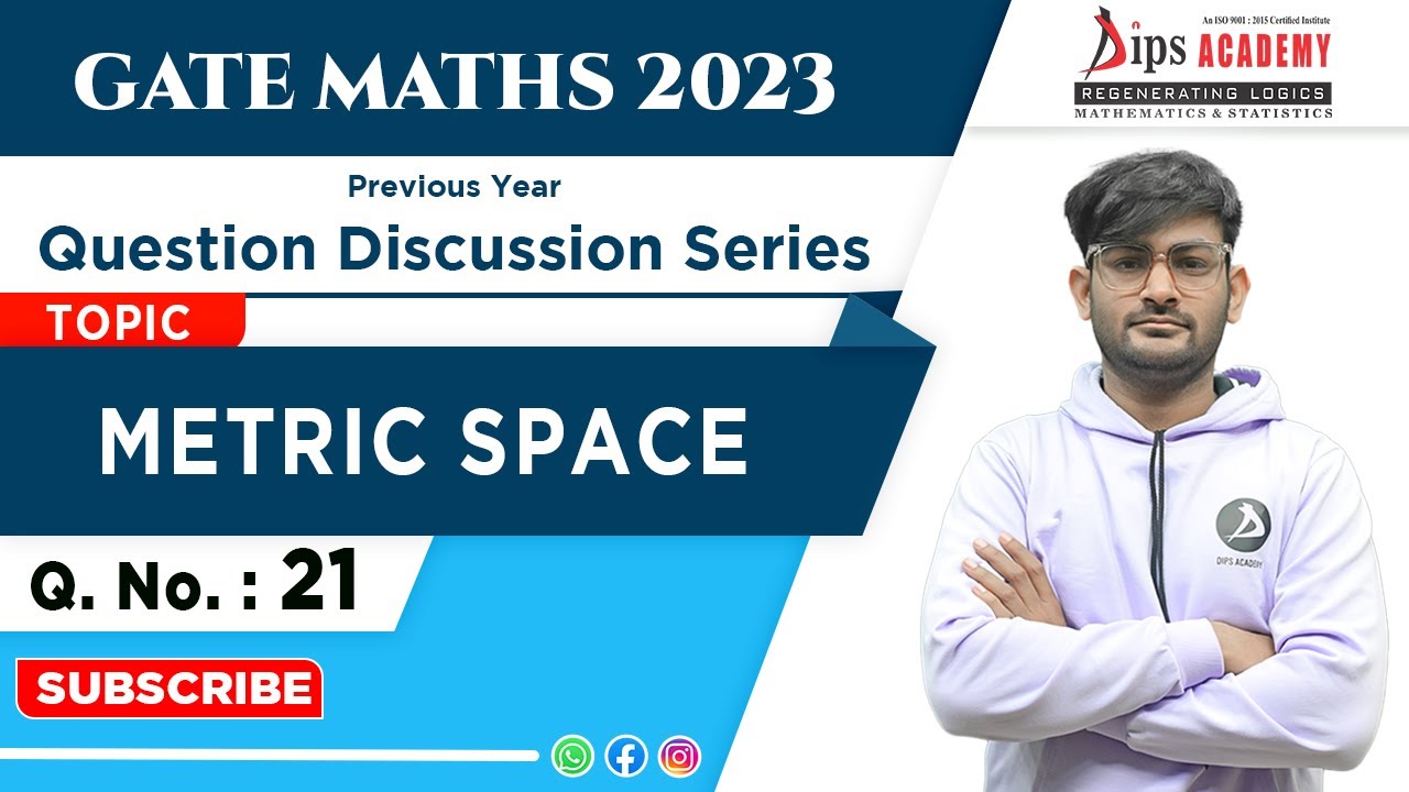 GATE Mathematics 2023 Q.21 | METRIC SPACE | Question Discussion | - YouTube