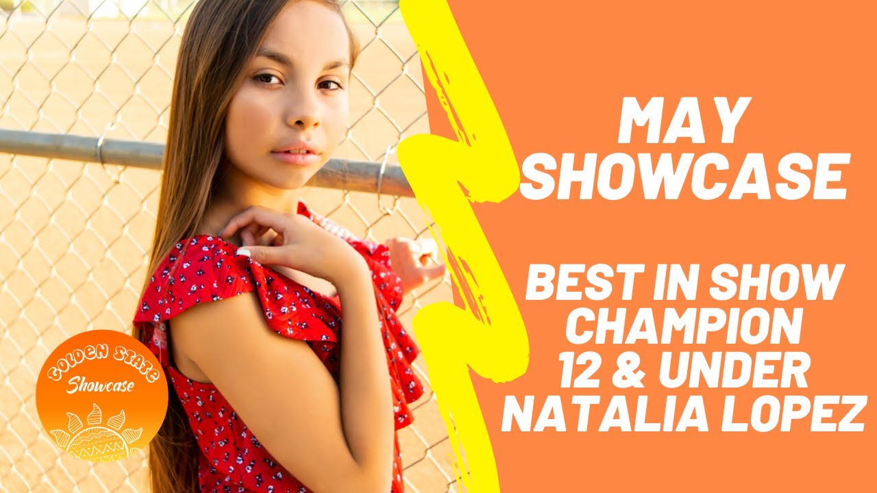 Golden State Showcase May -"Best In Show Champion" Natalia (Model ...