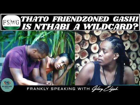 BBMZANSI 2022: THATO FRIENDZONED GASH1 | BIG BROTHER MZANSI SEASON 3 ...