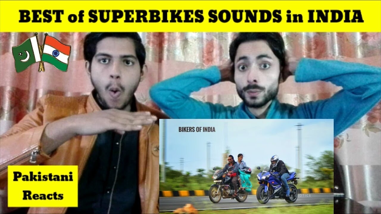 Pakistani Reacts To | Best Of SUPERBIKES SOUNDS in INDIA | INDIAN ...