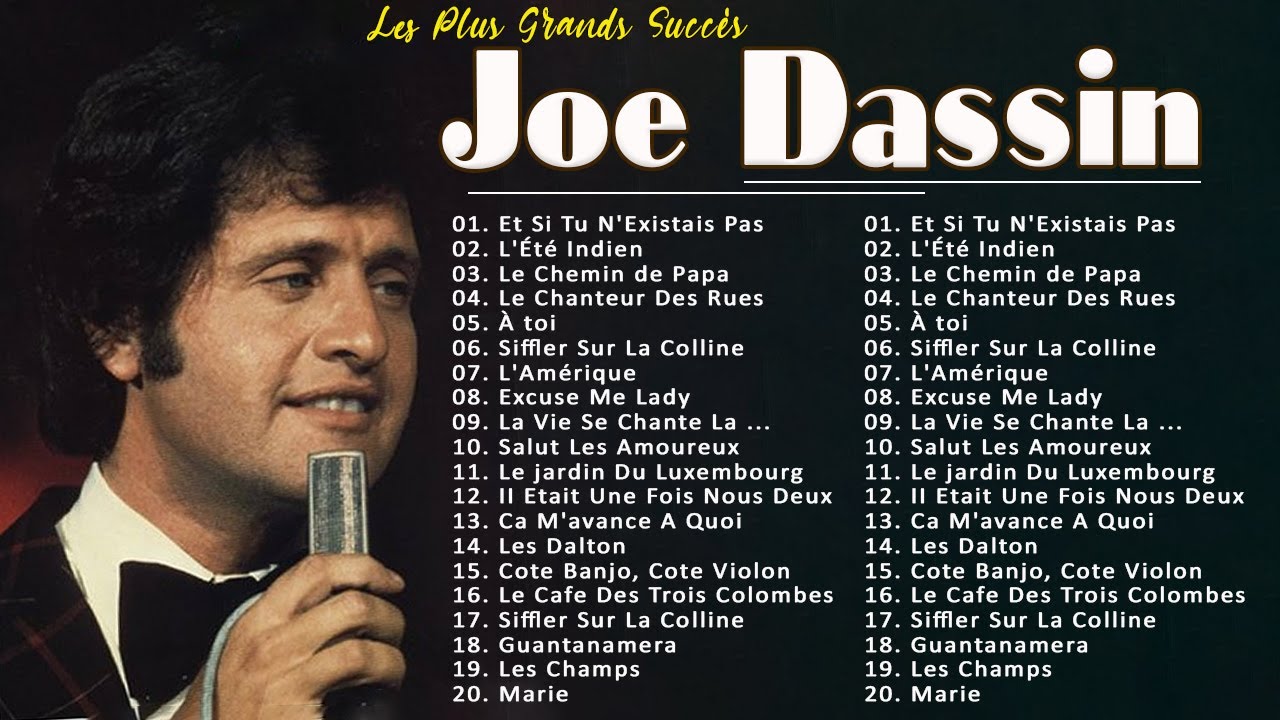 Joe Dassin Greatest Hits – Joe Dassin Best Hits – Joe Dassin Full Album ...