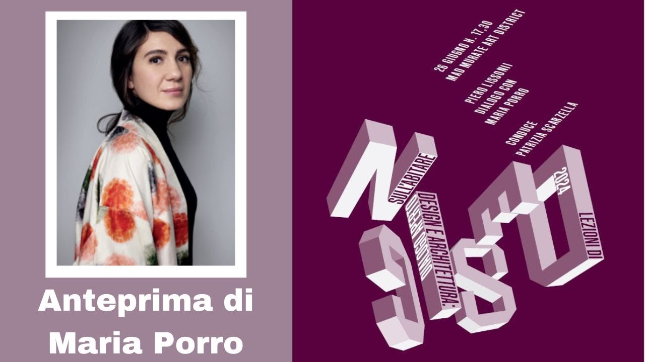 ️ Maria Porro, DESIGN E ARCHITETTURA: DIALOGO APERTO. Anteprima della ...