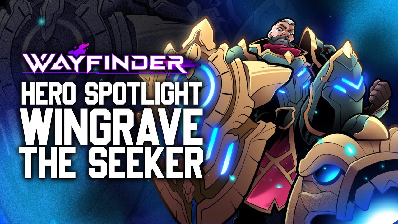 Wayfinder - Wingrave Hero Spotlight! - YouTube