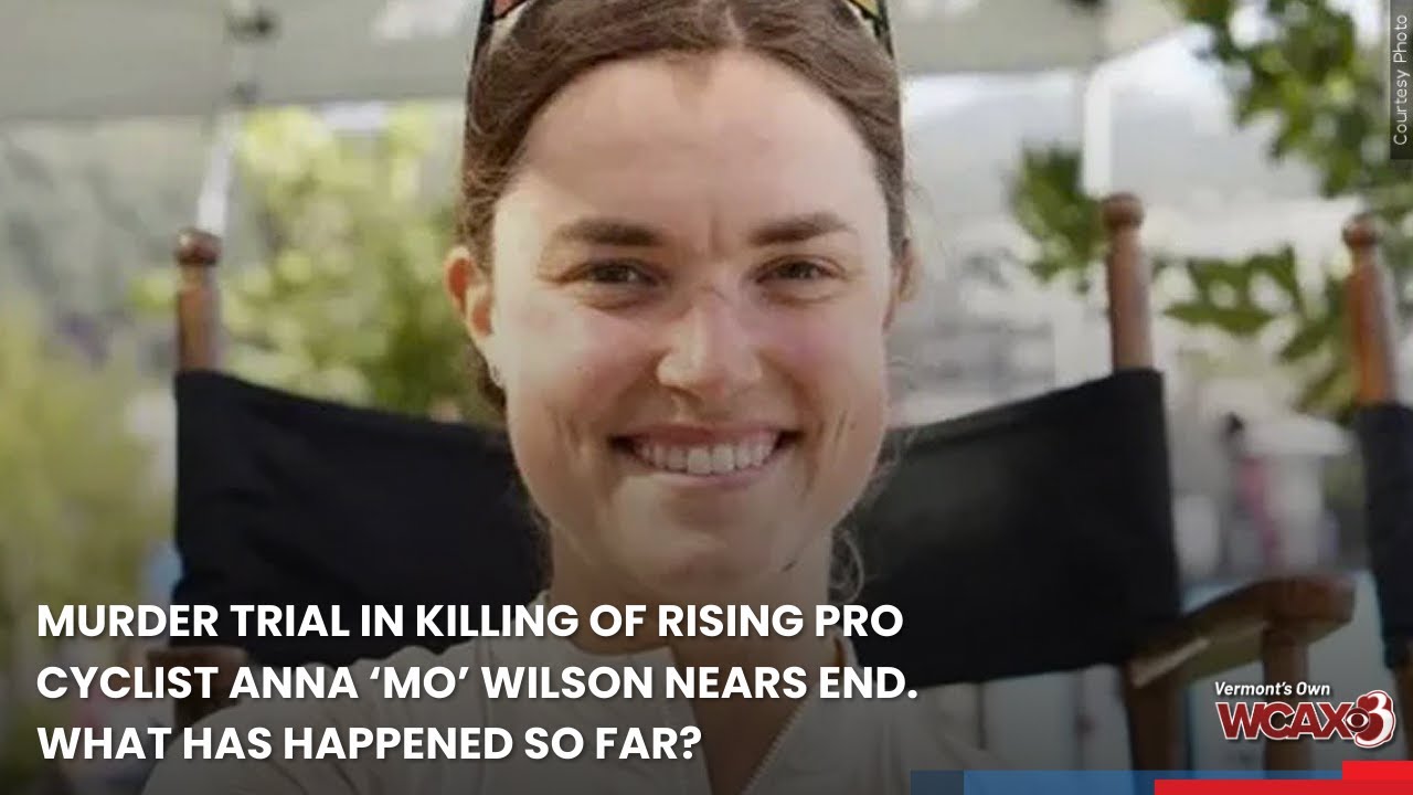 Murder trial in killing of rising pro cyclist Anna ‘Mo’ Wilson nears ...