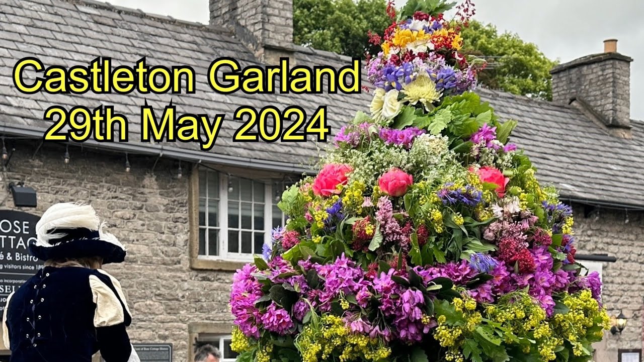 Castleton Garland 2024 - YouTube