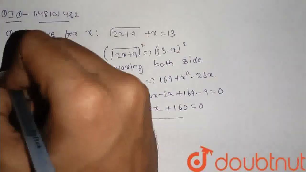 solve-for-x-sqrt-2x-9-x-13-class-10-quadratic-equations