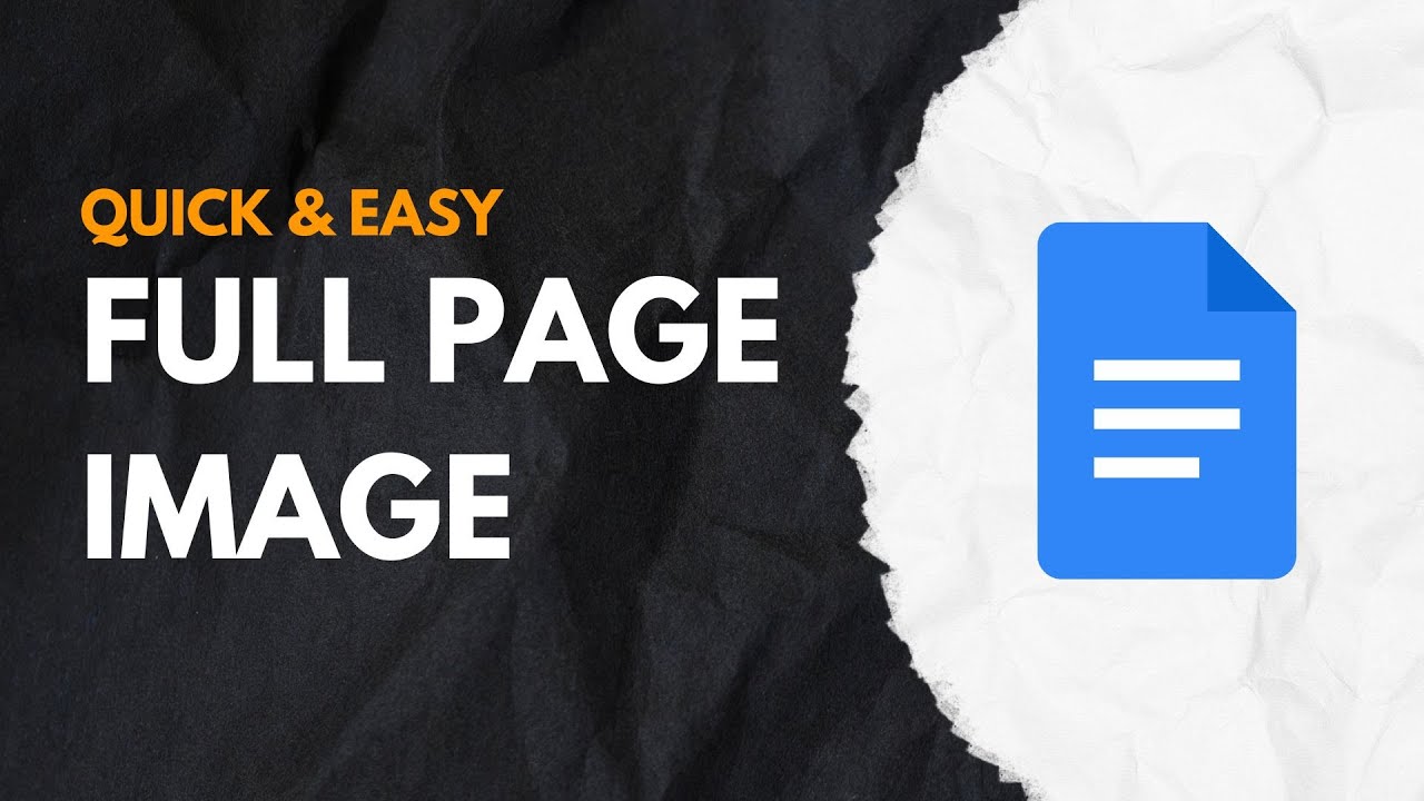 The Easiest Way to Make an Image Full Page in Google Docs - YouTube