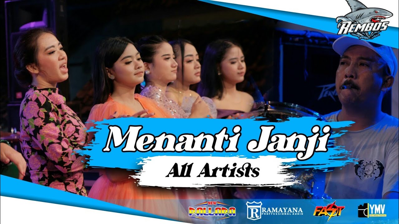 MENANTI JANJI - ALL ARTIST NEW PALLAPA { COVER LIVE PERFORM } REMBOS ...