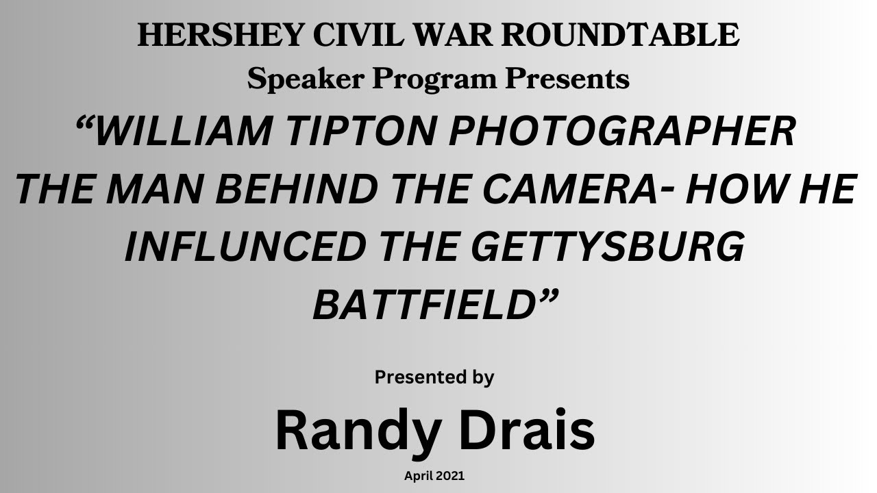 William H. Tipton: The Man Behind the Camera – Gettysburg Battlefield ...