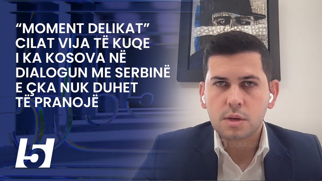 “Moment delikat” cilat vija të kuqe i ka Kosova në dialogun me Serbinë ...