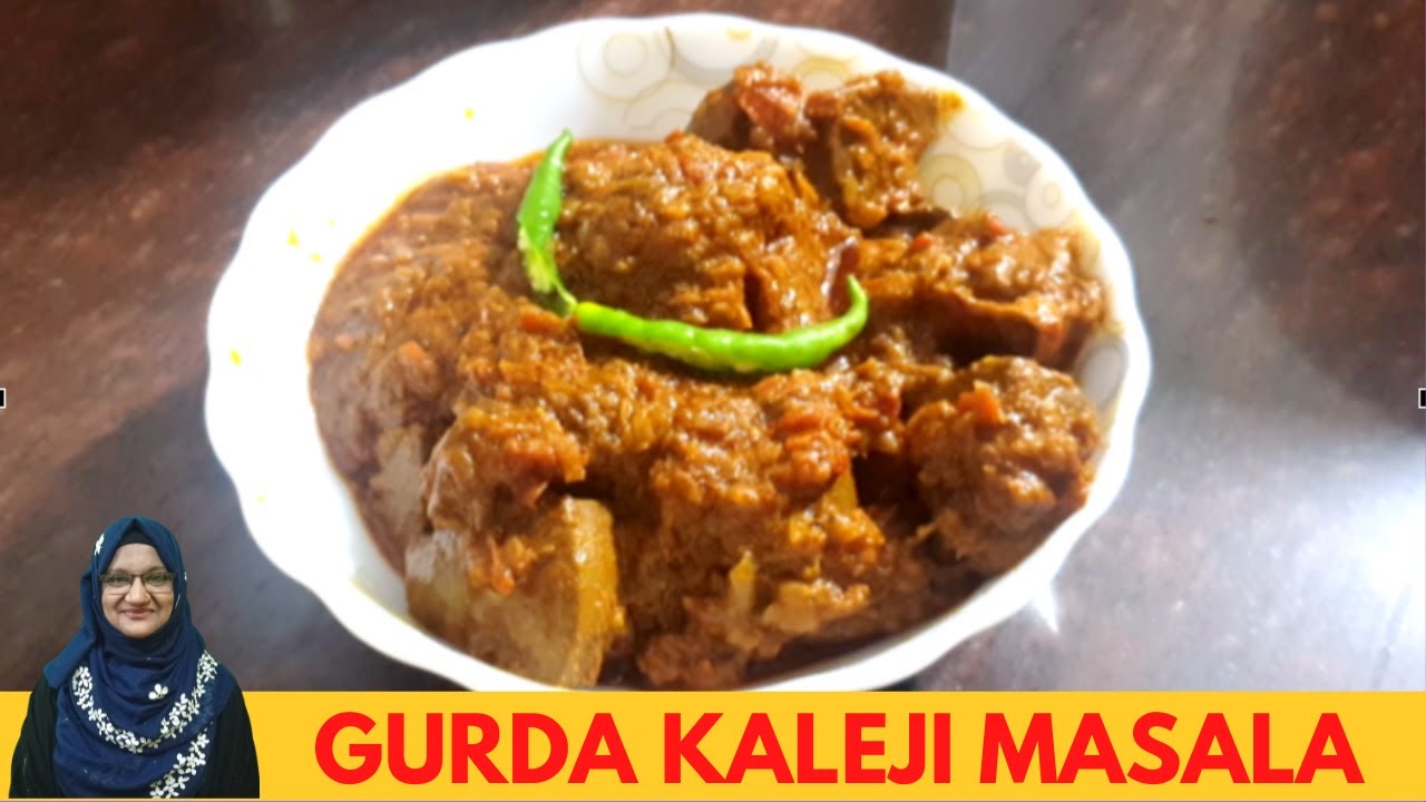 Gurda Kaleji Masala Recipe | Mutton Gurda Kaleji Recipe | Mutton ...