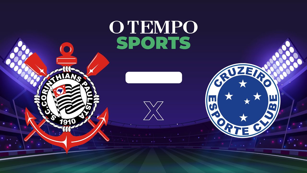 CORINTHIANS x CRUZEIRO - Veja AO VIVO a transmissão da partida - YouTube