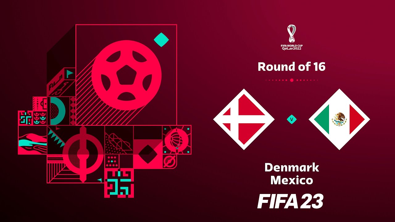 FIFA 23 World Cup | Round of 16 | Denmark vs Mexico - YouTube