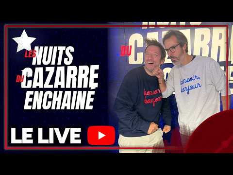 LES NUITS DU CAZARRE ENCHAINÉ avec Julien Cazarre & J-C. Drouet