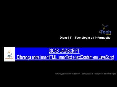 Aula 20 - Diferença entre innerHTML, innerText e textContent em ...