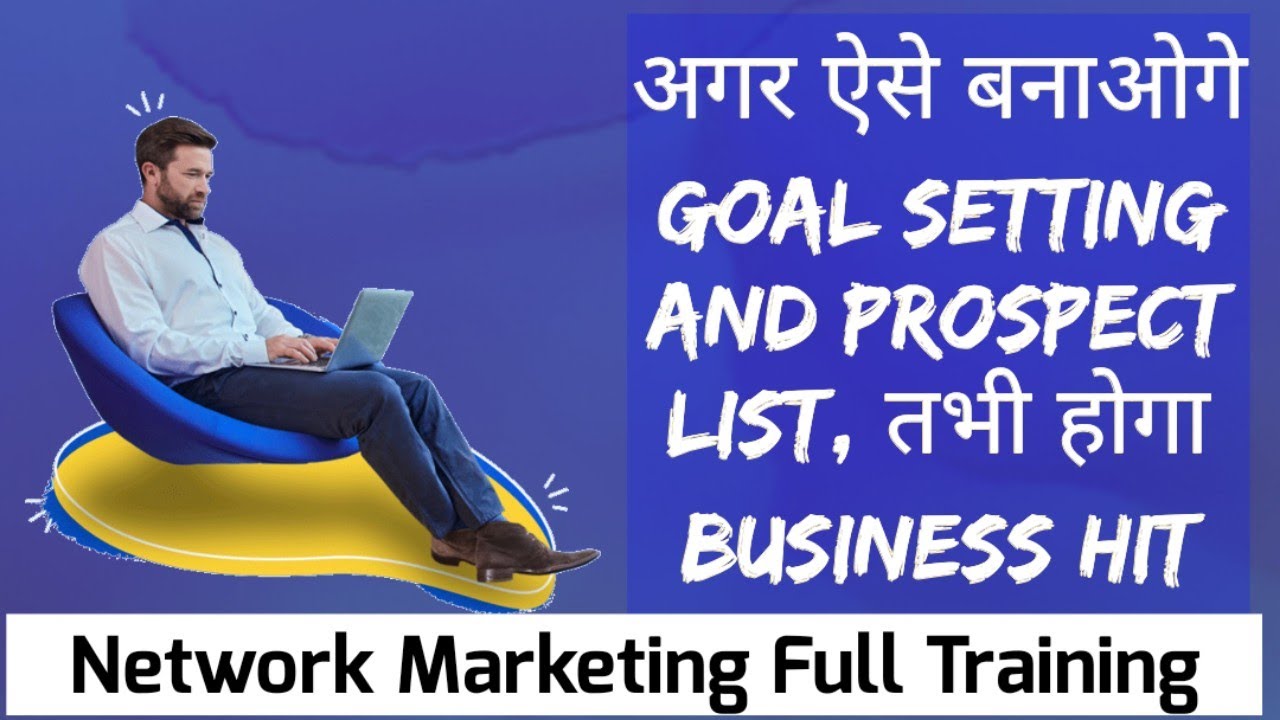 Goal Setting and Prospect List making technique in 2022 | mlm training ...
