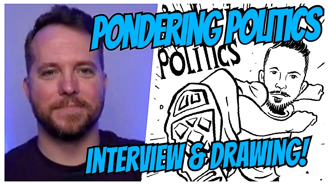 INTERVIEW W/ PONDERING POLITICS! - YouTube