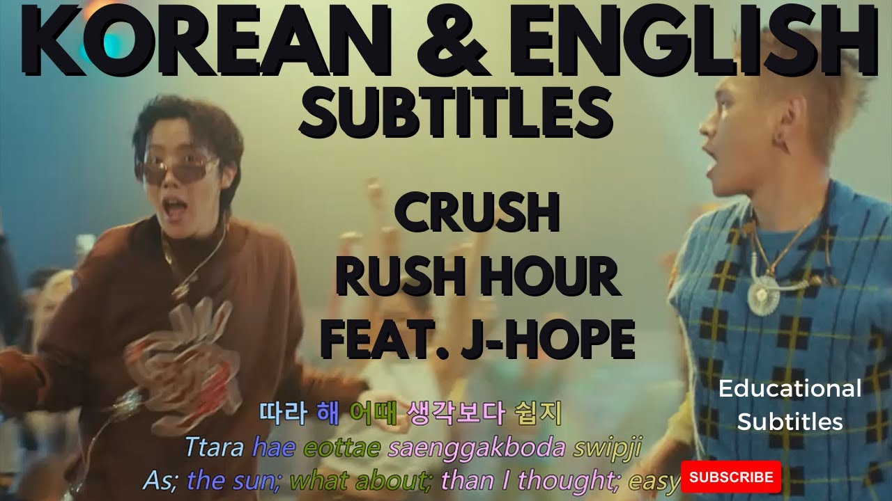 Crush - Rush Hour (feat. j-hope of BTS) MV - [ENG SUB] Color Coded ...