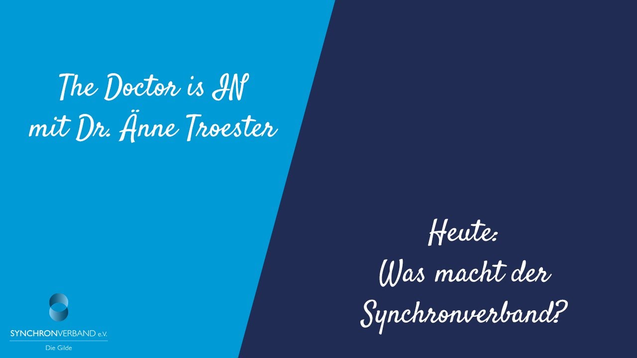 [The Doctor is IN] Was macht der Synchronverband? Dr. Änne Troester ...