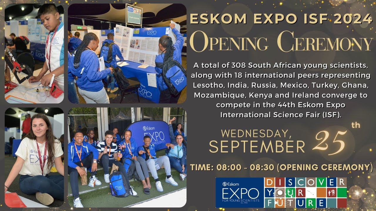 Eskom Expo ISF 2024 Opening Ceremony - YouTube