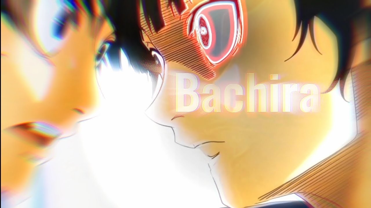 This is 4K Anime - Bachira edit (Blue Lock) || [Safe and sound 🔑 ...