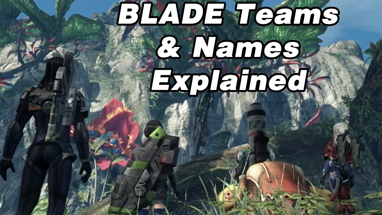 Xenoblade X's BLADE Team Names Explained - YouTube