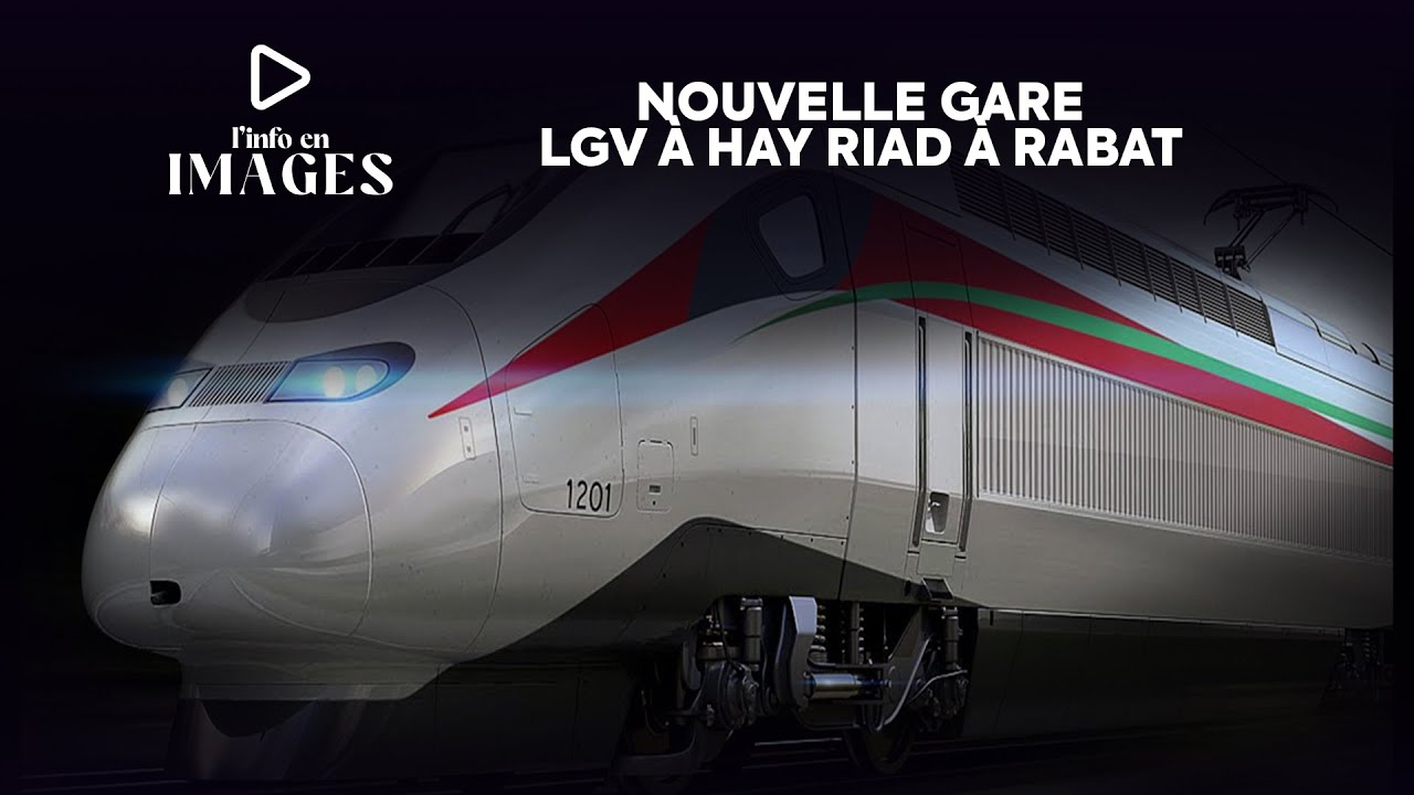 Nouvelle gare LGV à Hay Riad à Rabat - YouTube