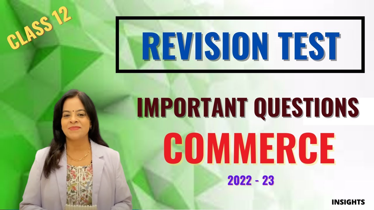 12th Std Commerce- Important Questions for Revision - Public exam 2023 ...