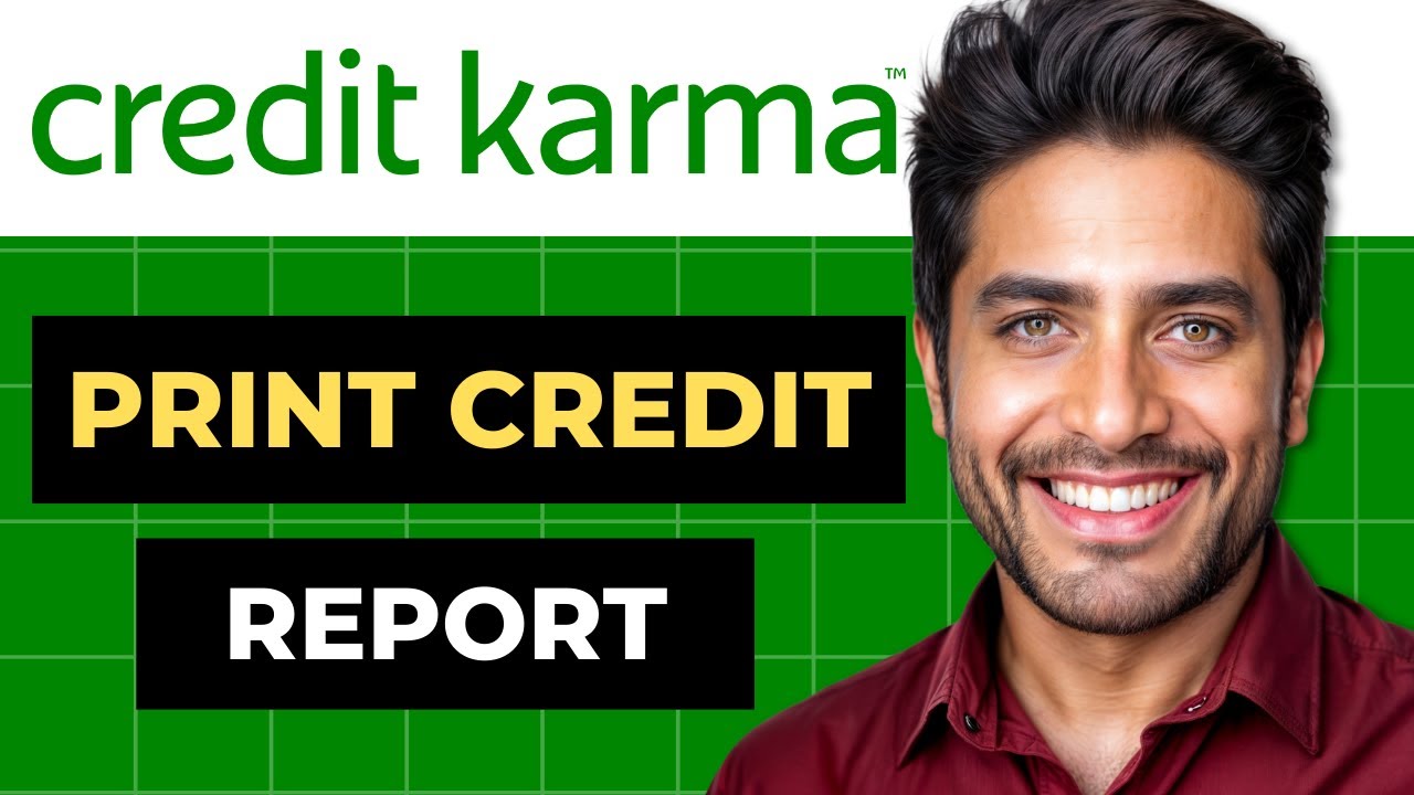 How To Print My Credit Report From Credit Karma (Full Guide) - YouTube