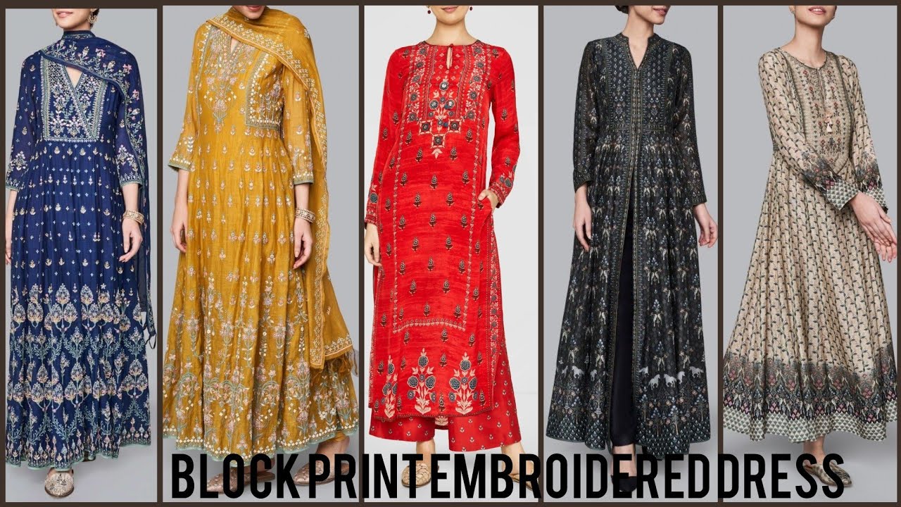 Top 44 Beautiful Designer Block Print Dress With Embroidery - YouTube