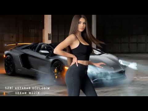 Seni Axtarar Gozlerim - Yeni Remix 2026  Azeri Turk Ozbek Arab (Orxan Muzik Yığma)