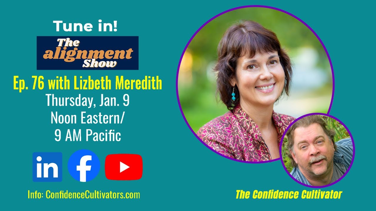 The Alignment Show Ep. 76 with Lizbeth Meredith - YouTube