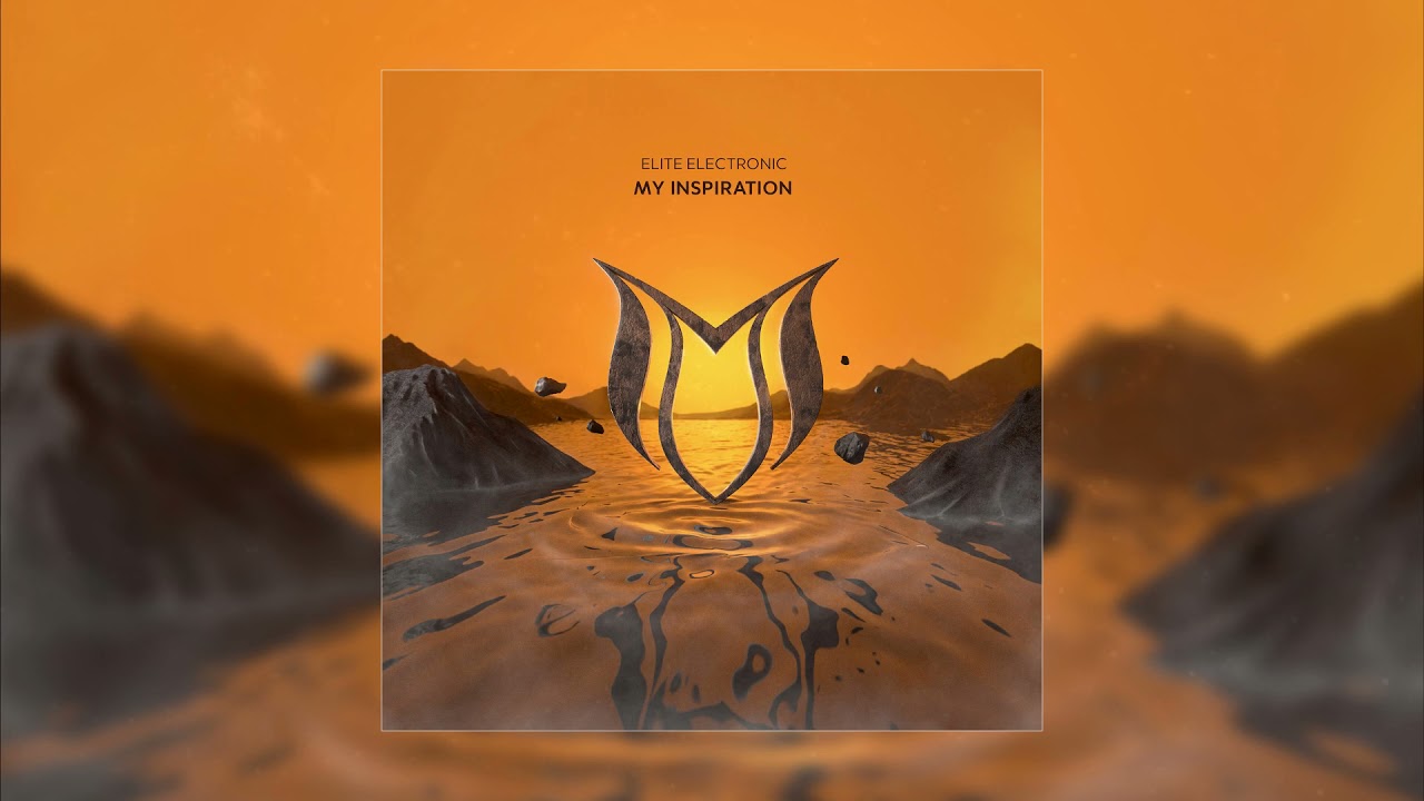 Elite Electronic - My Inspiration - YouTube