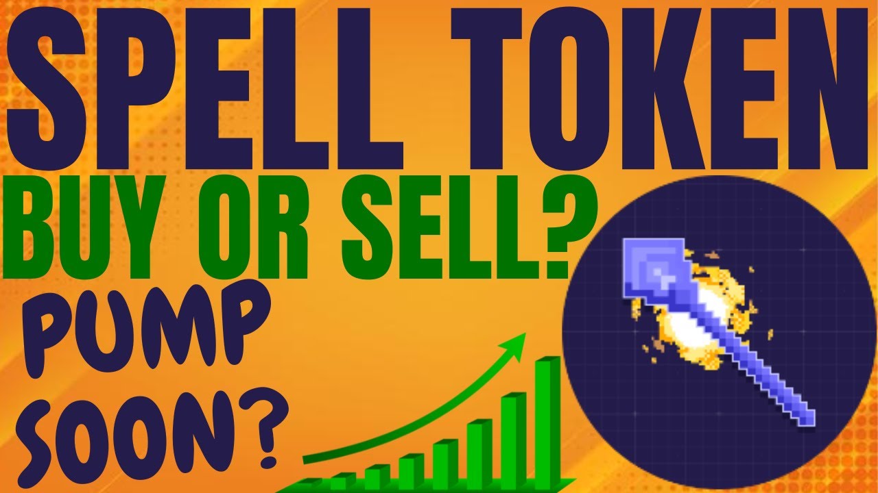 SPELL TOKEN CRYPTO MAJOR PRICE UPDATE! SPELL TOKEN PRICE PREDICTION ...