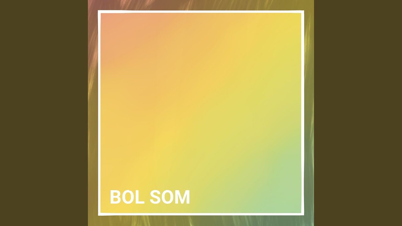 Bol Som - YouTube