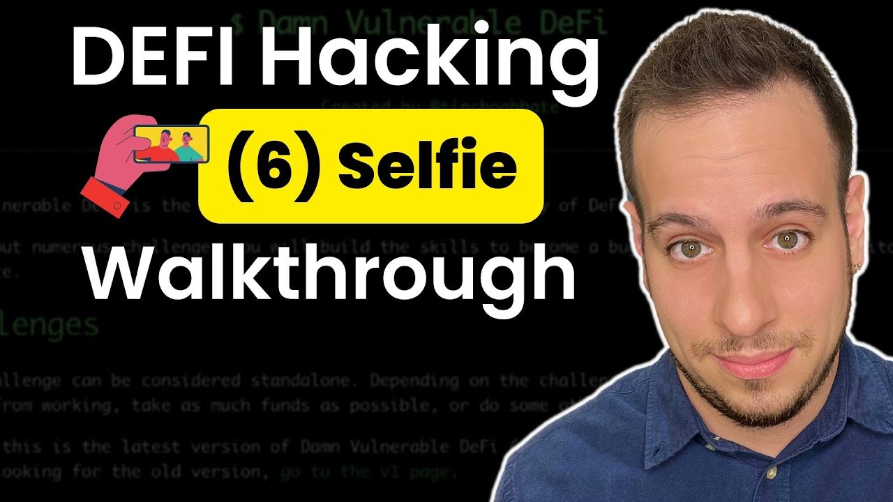 Damn Vulnerable DEFI Selfie Exercise 6 Solutions Explained Smart Contracts Hacking - YouTube