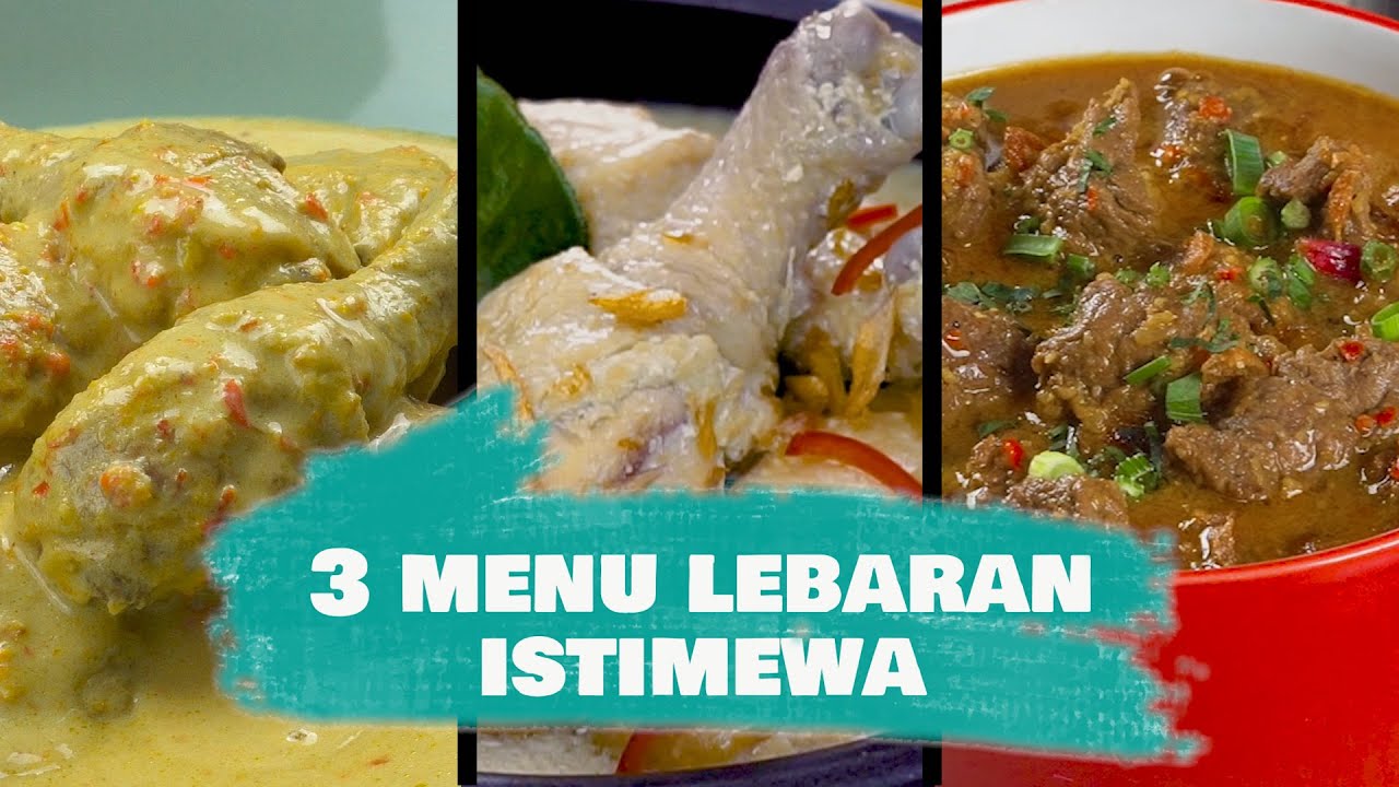 3 Menu Lebaran Istimewa untuk Keluarga Tercinta - YouTube