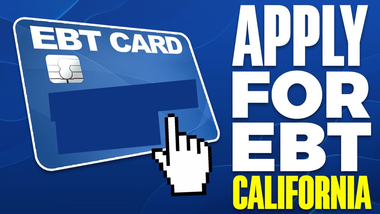 How To Apply For EBT in California (2025) - YouTube