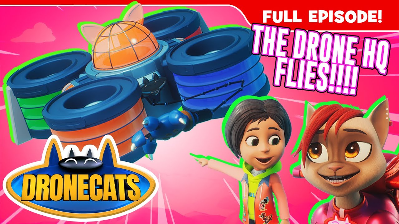 😸🙀DRONECATS!: Drone Cats for A Day | Superhero Cartoon | Mission 14 ...