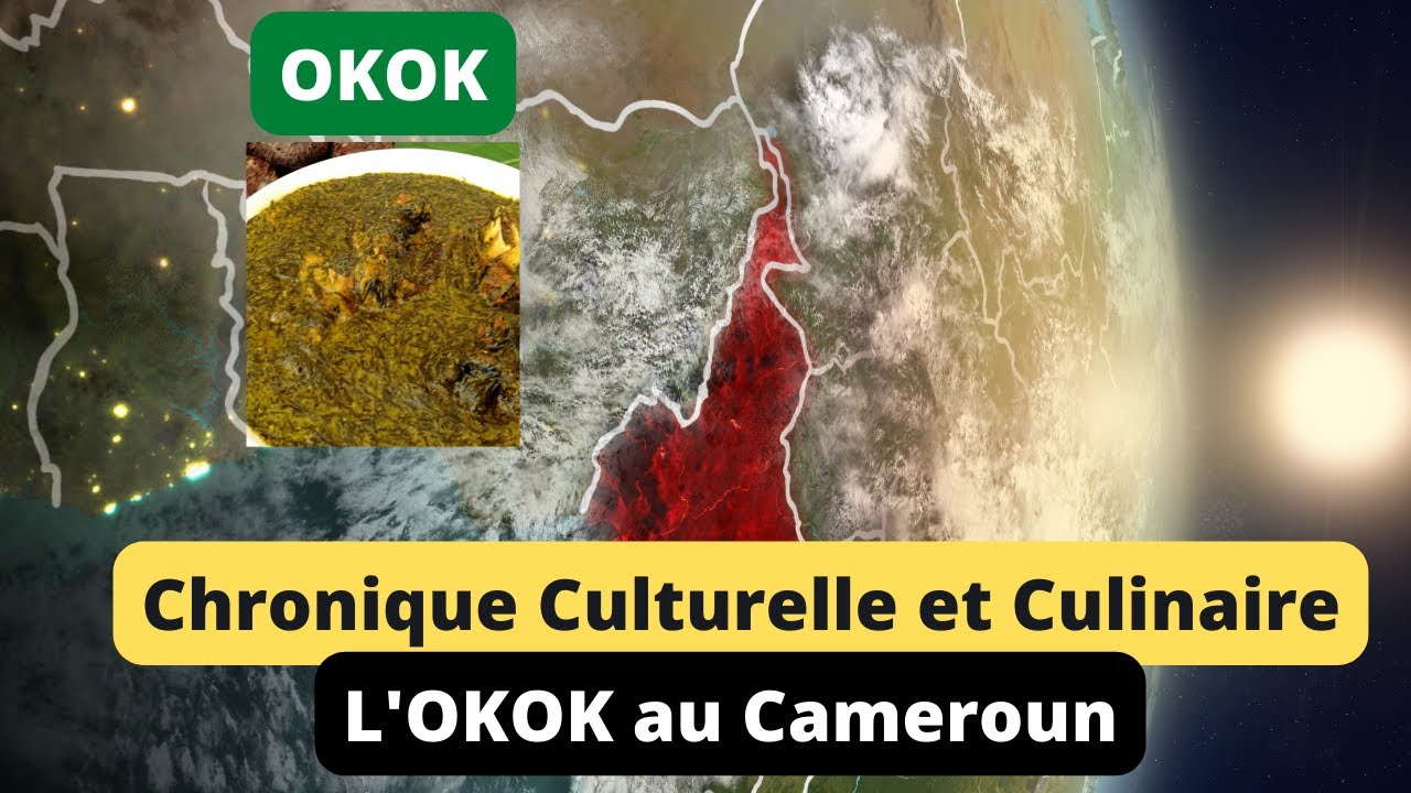 Chronique Culturelle, L'OKOK AU CAMEROUN - YouTube