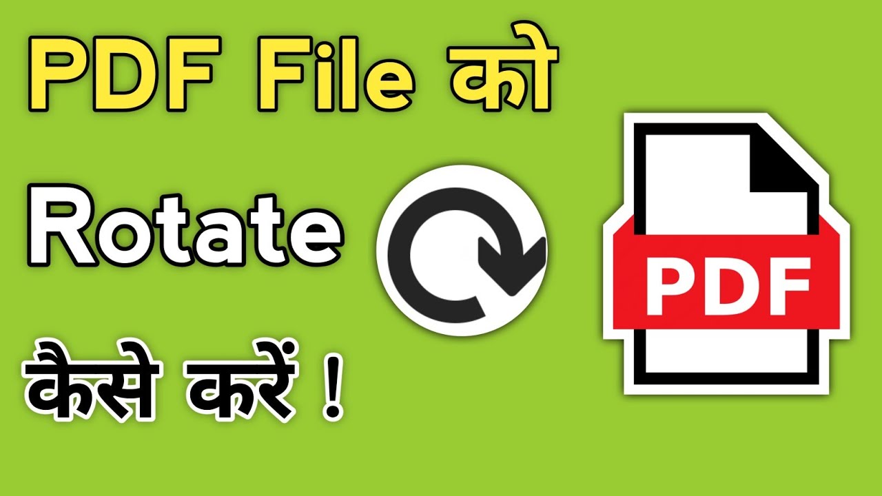 How to Rotate PDF file | Pdf ko rotate kaise kare | How To Change PDF ...