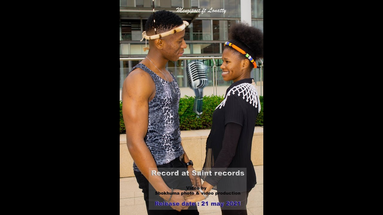 7.Inkondlo yothando: Ndoniyamanzi (mfanawesgqoko ft Lonatty) - YouTube