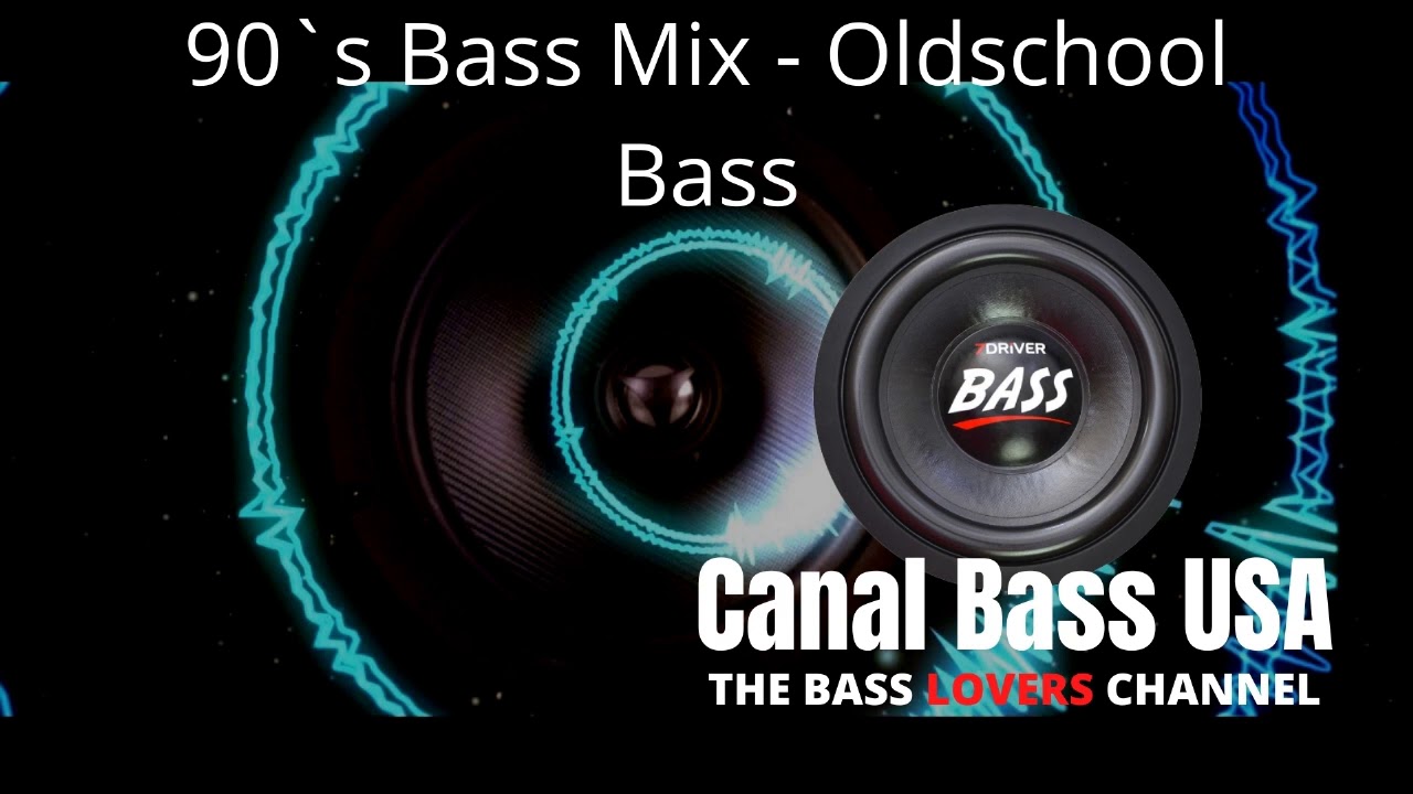 90`s Bass Mix Oldschool Bass - YouTube