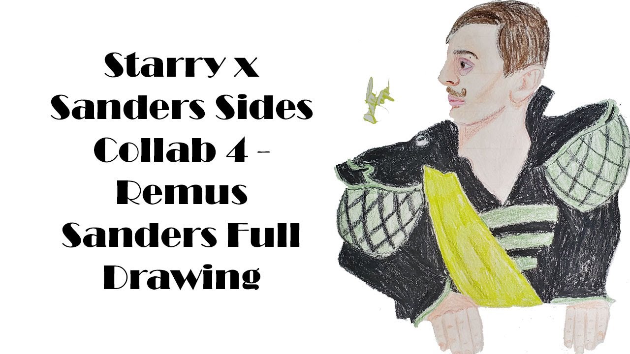 Starry x Sanders Sides Collab 4 - Remus Sanders Full Drawing - YouTube