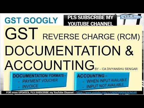 GST Reverse Charge (RCM) ACCOUNTING ENTRIES & INVOICE - UNREGISTERED ...